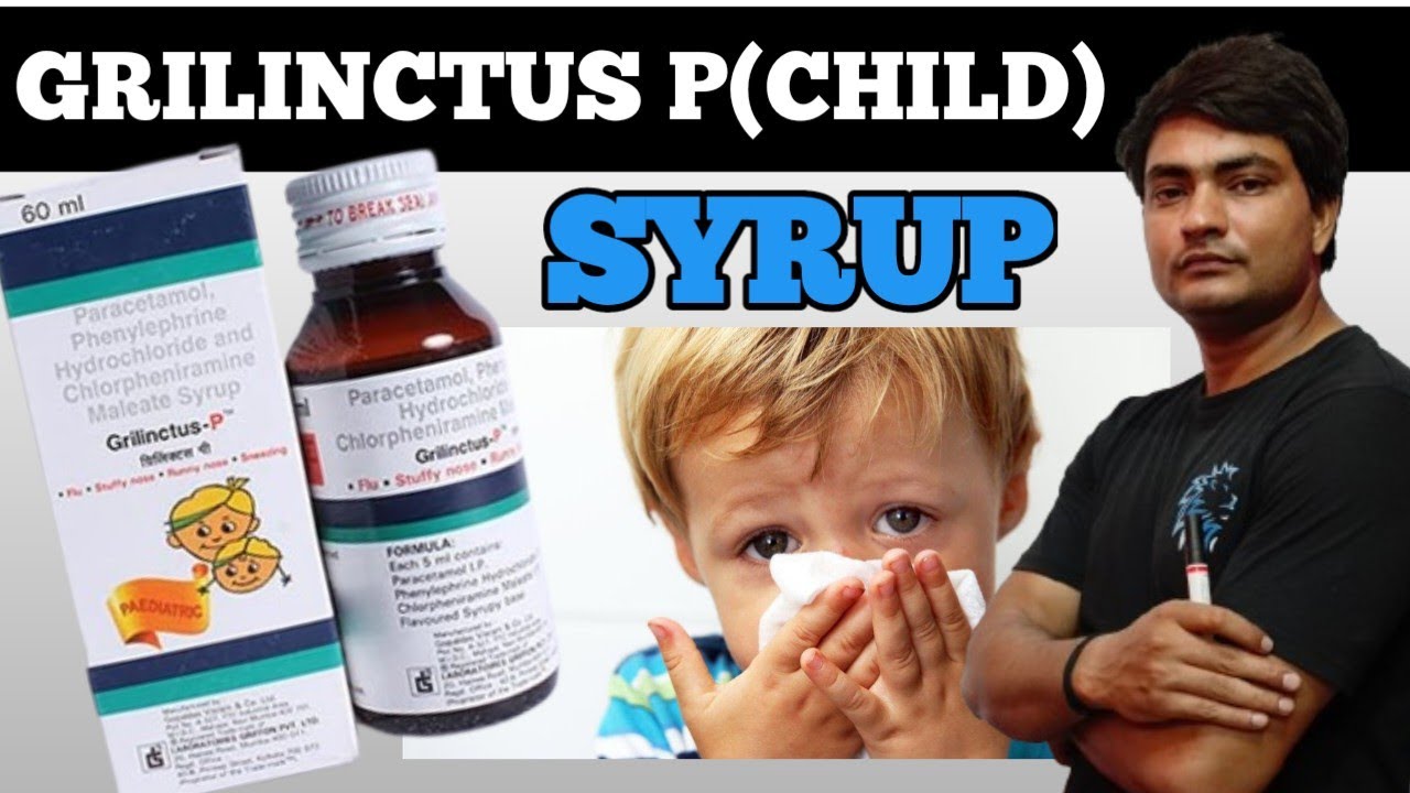 grilinctus p syrup | grilinctus paediatric syrup | grilinctus p syrup ...