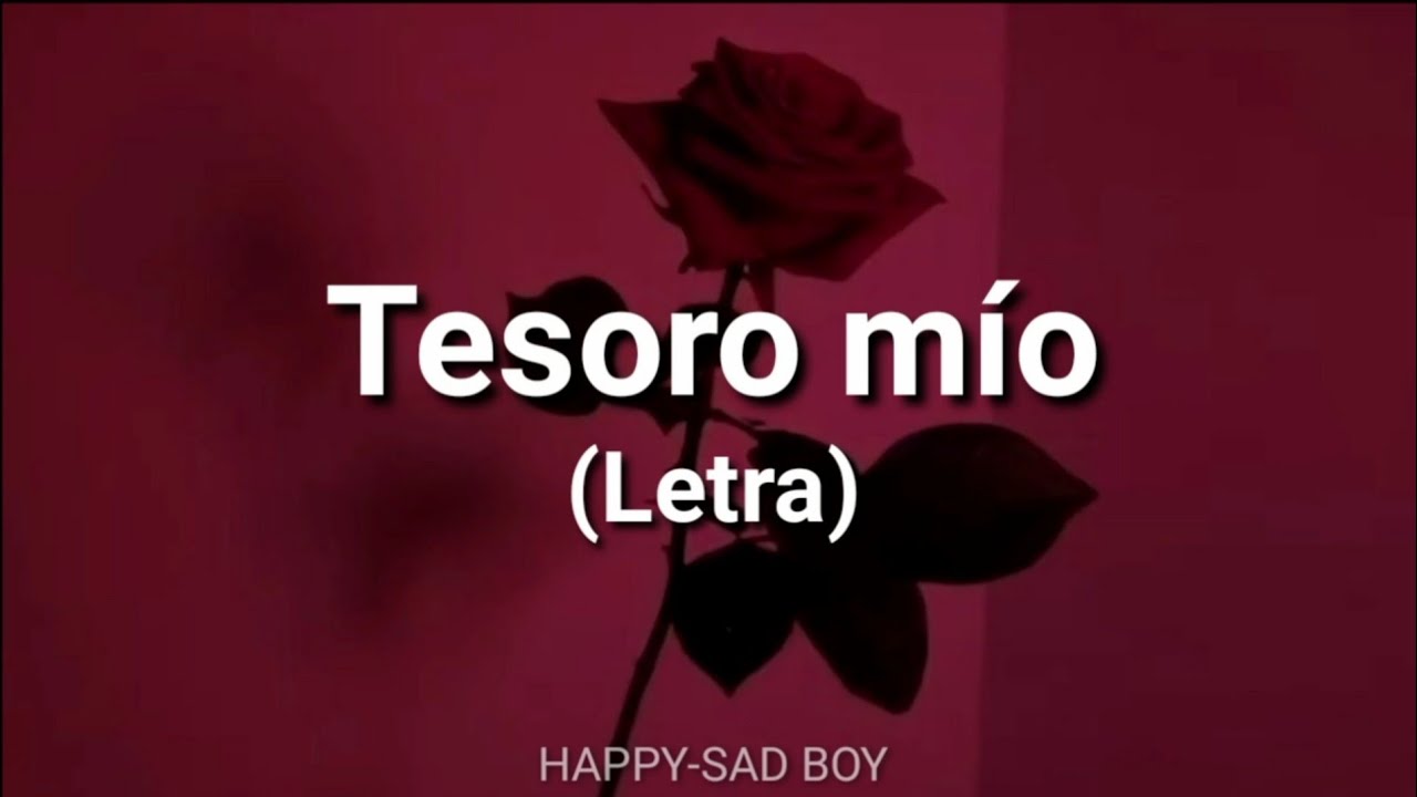 Guillermo Dávila - Tesoro Mío ft Kiara (Letra) - YouTube