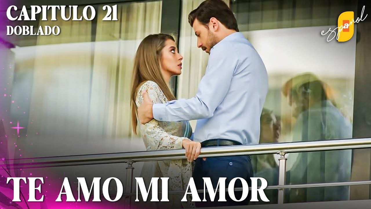 Te Amo Mi Amor | Rengarenk - Capítulo 21 - YouTube