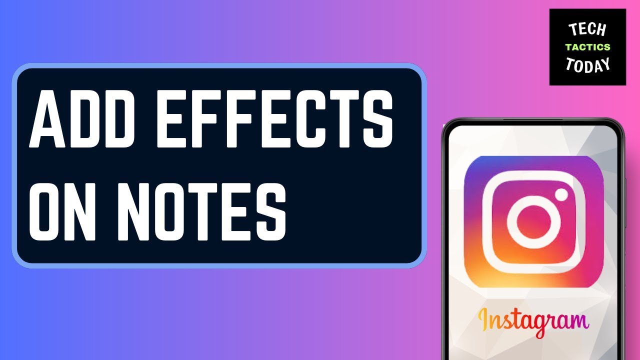 How To Add Effects On Instagram Notes: Add Special Celebration Effects ...