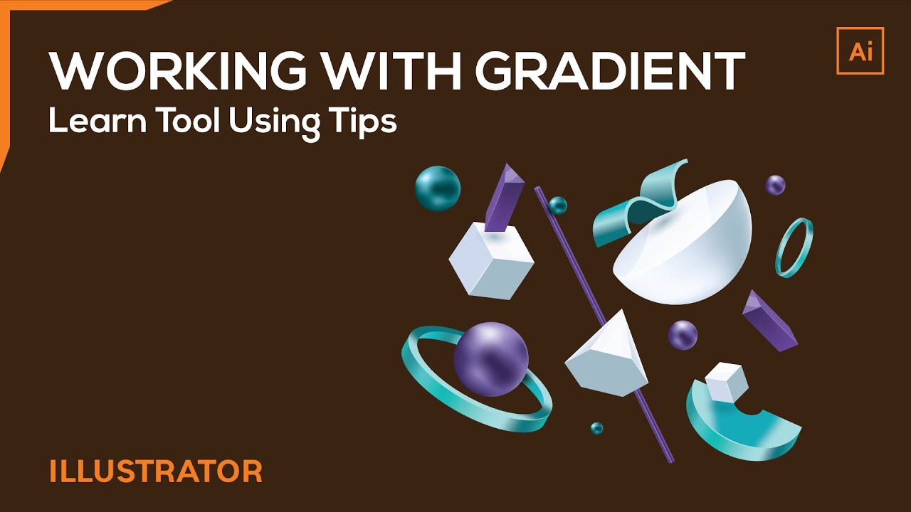 Working with Gradient Tool in Illustrator | Gradient Tool | Illustrator ...