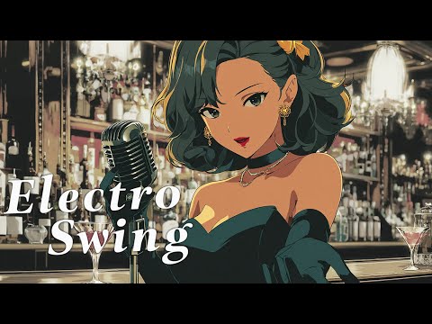 Electro Swing Vocal Mix – Midnight Bar (for Workout & Dance)