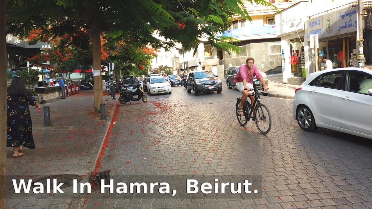 Walk In HAMRA Streets, Beirut/ Hamra is like you've never seen before ...