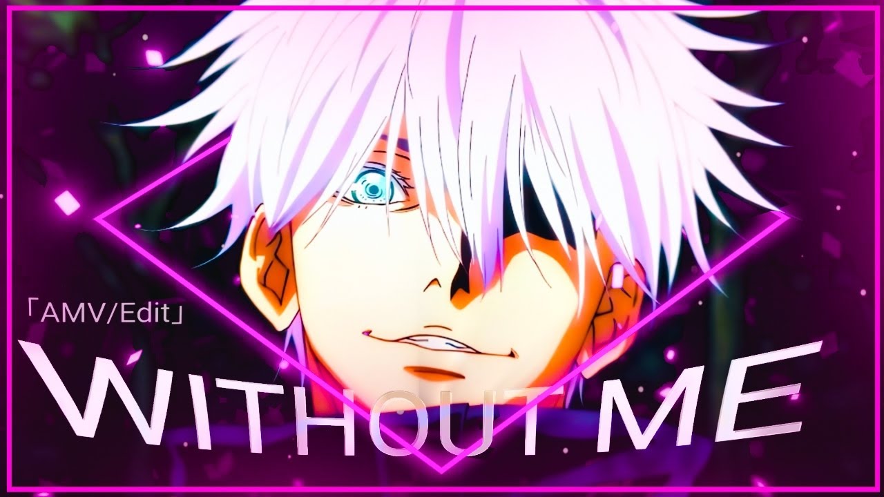 without me--GOJO --- [AMV/EDIT]... - YouTube