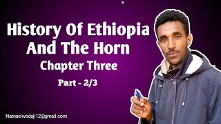 History Of Ethiopia And The Horn Chapter 5 Freshman History Final Exam ...