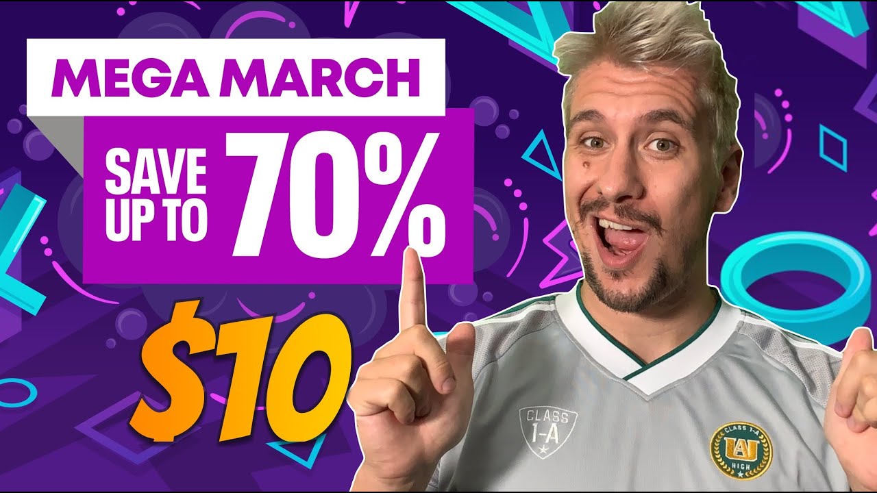 Under $10 Mega March Deals! PlayStation Store Mega March 2021 sale PS ...
