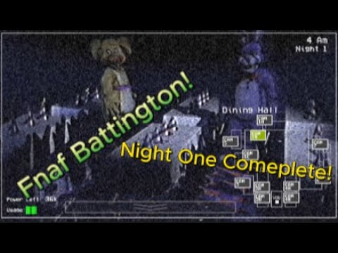 Five Nights At Freddy's - Battington Edition Night 1 Complete! - YouTube