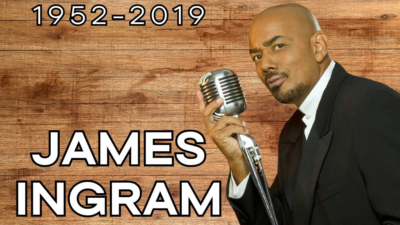 James Ingram (1952-2019) - YouTube