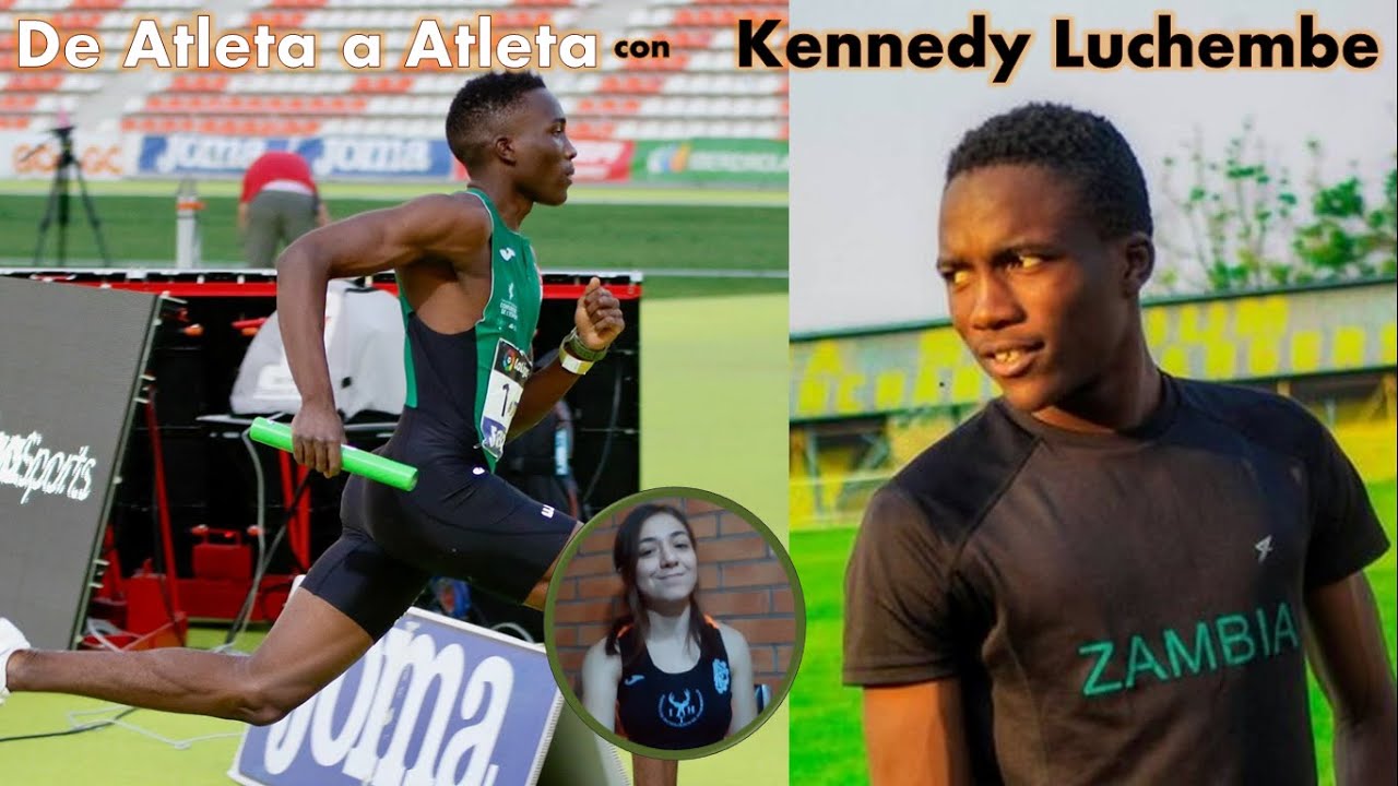 De Atleta a Atleta: Conozcamos a Kennedy Luchembe - YouTube