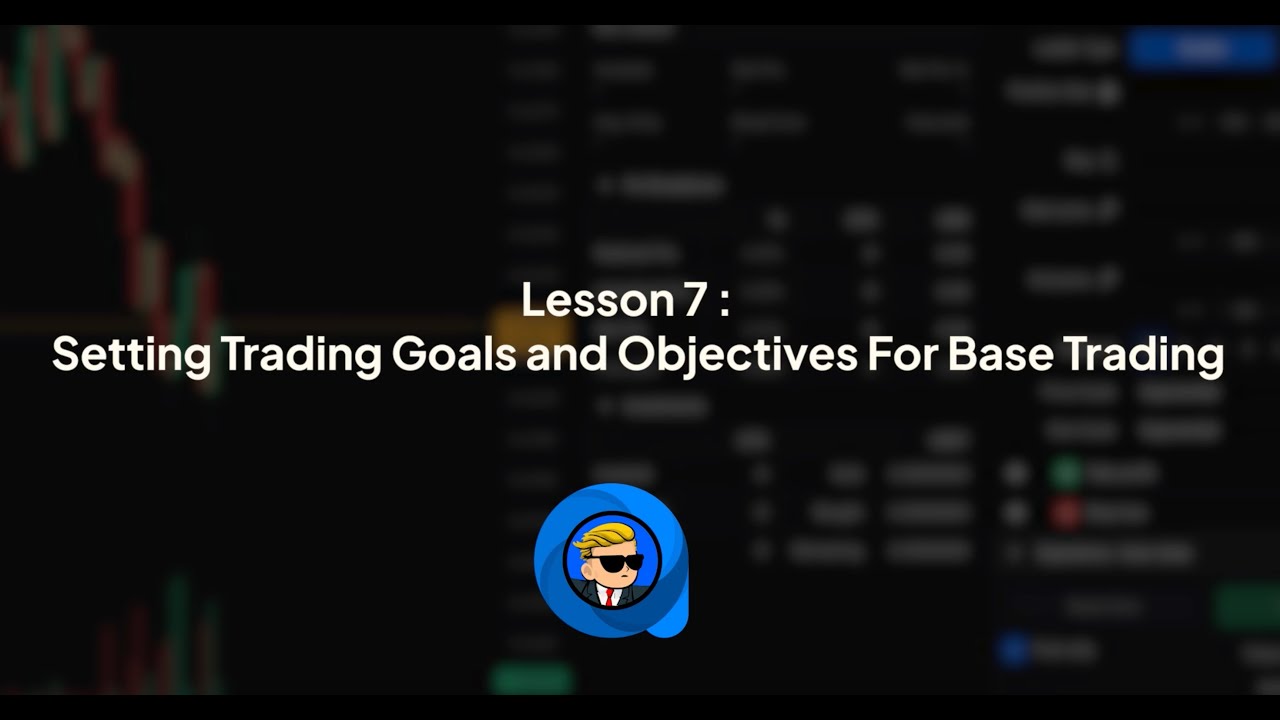 Setting trading goals and objectives in base trading - YouTube