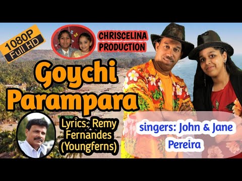 Konkani song 2023, Goychi Parampara -Singers John Pereira & Jane ...