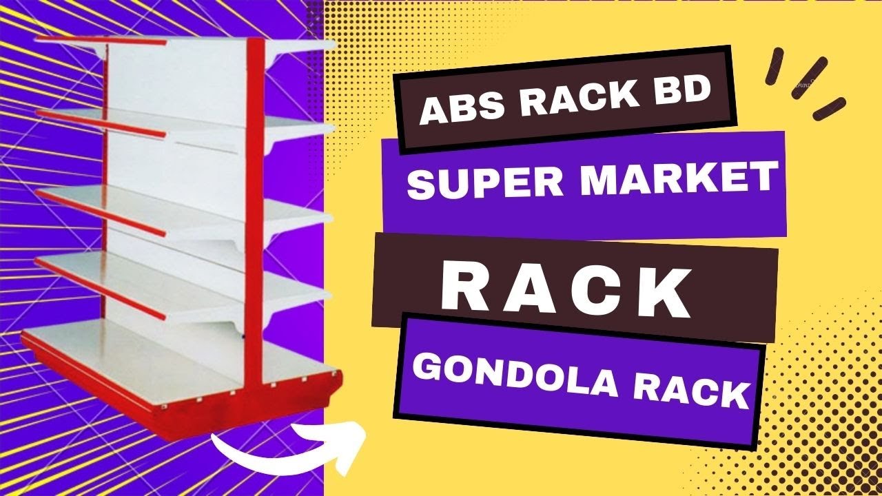 Gondola Rack/Super Market Rack/Super Shop Rack - ||01701852126||www ...