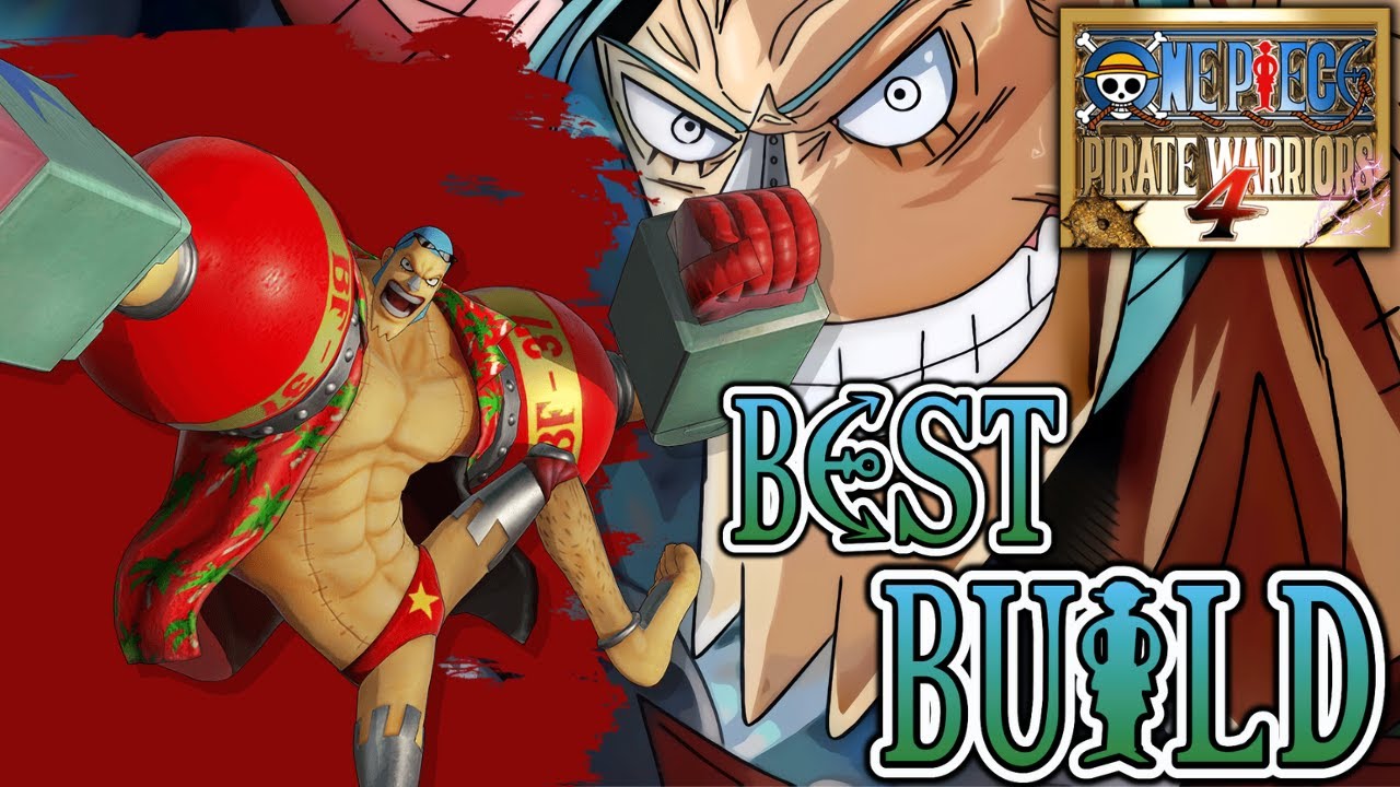 One Piece: Pirate Warriors 4 - *BEST BUILD FRANKY* Registro del tesoro ...