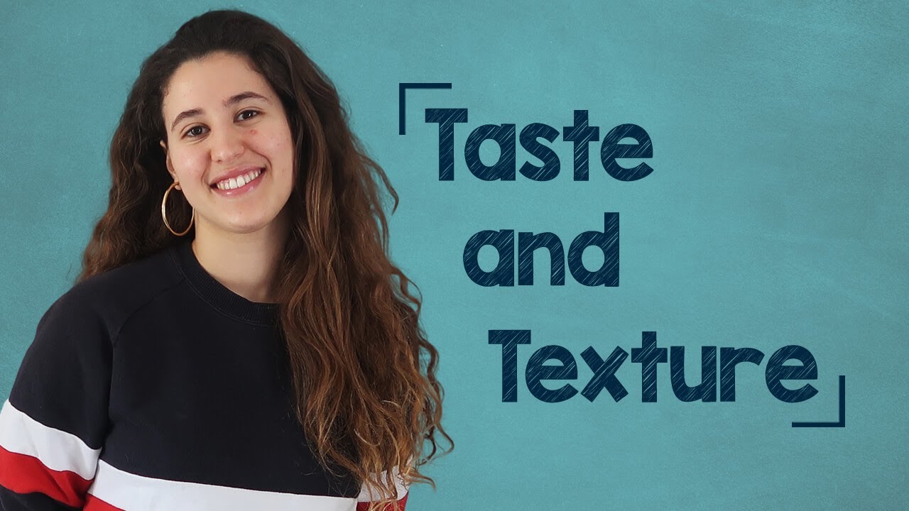 lingoni FRENCH (14) - Top 10 Adjectives to Describe Taste and Texture ...