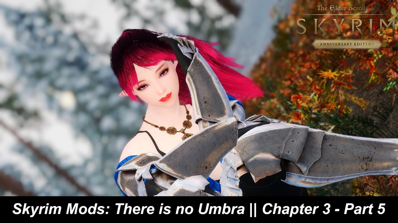 Skyrim Mods: There is no Umbra || Chapter 3 - Part 5 #skyrim #skyrimmods - YouTube