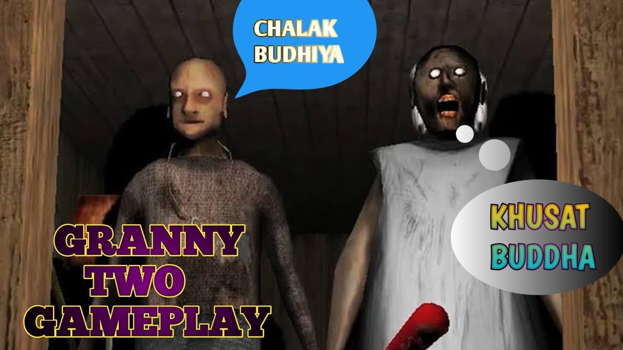 Granny Two Gameplay | Granny 2 Gameplay | Granny Gameplay - YouTube