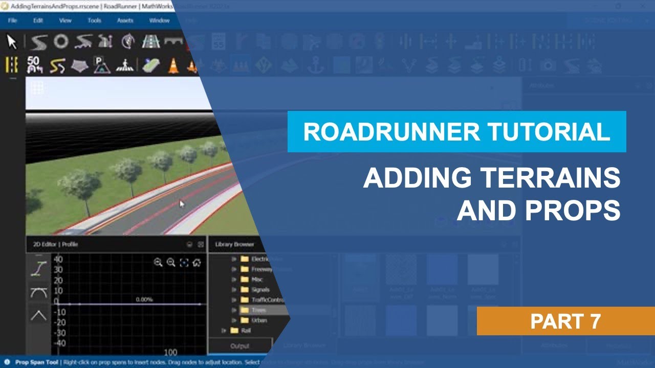 Adding Terrains and Props in RoadRunner | RoadRunner Tutorial, Part 7 ...