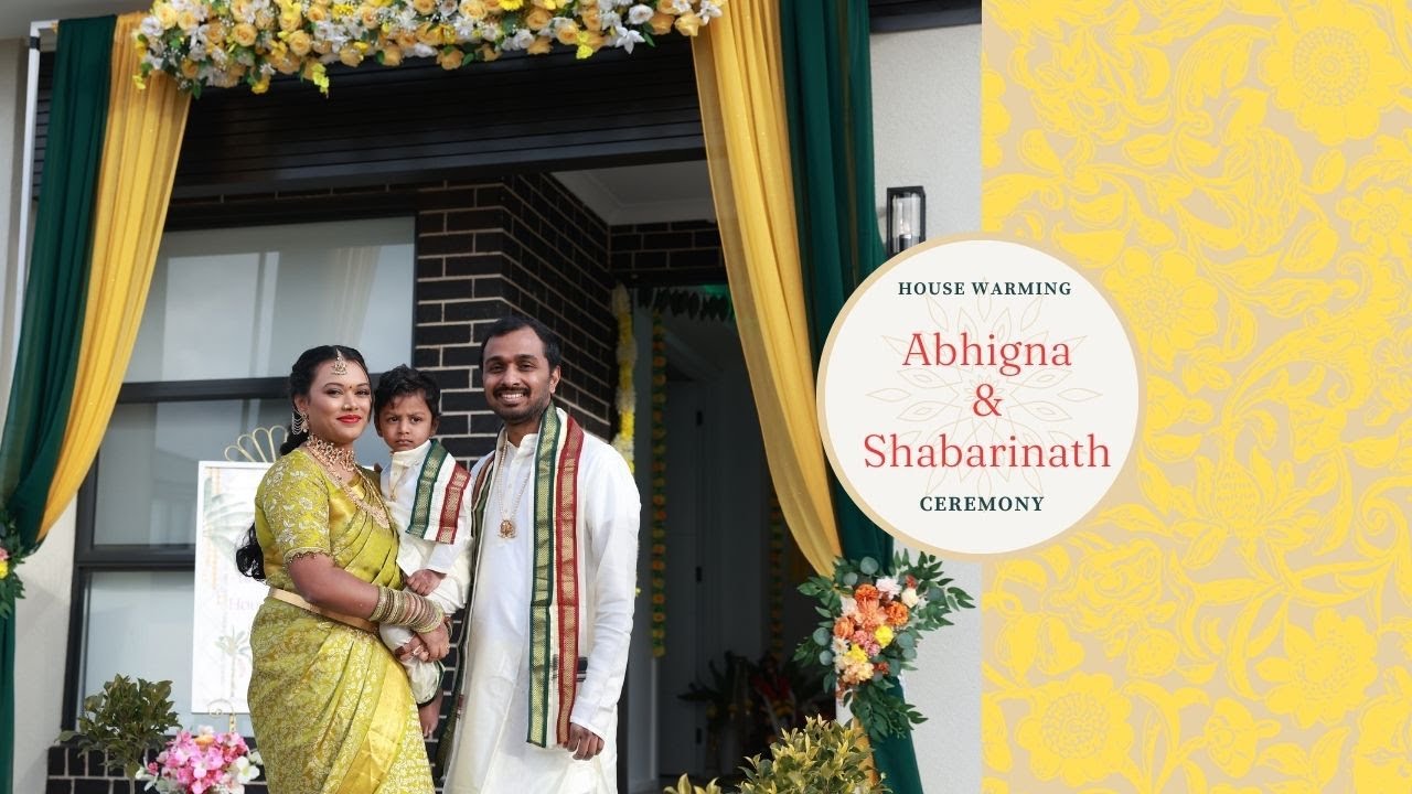 Abhigna & Shabarinath House Warming Ceremony | Melbourne | Australia ...