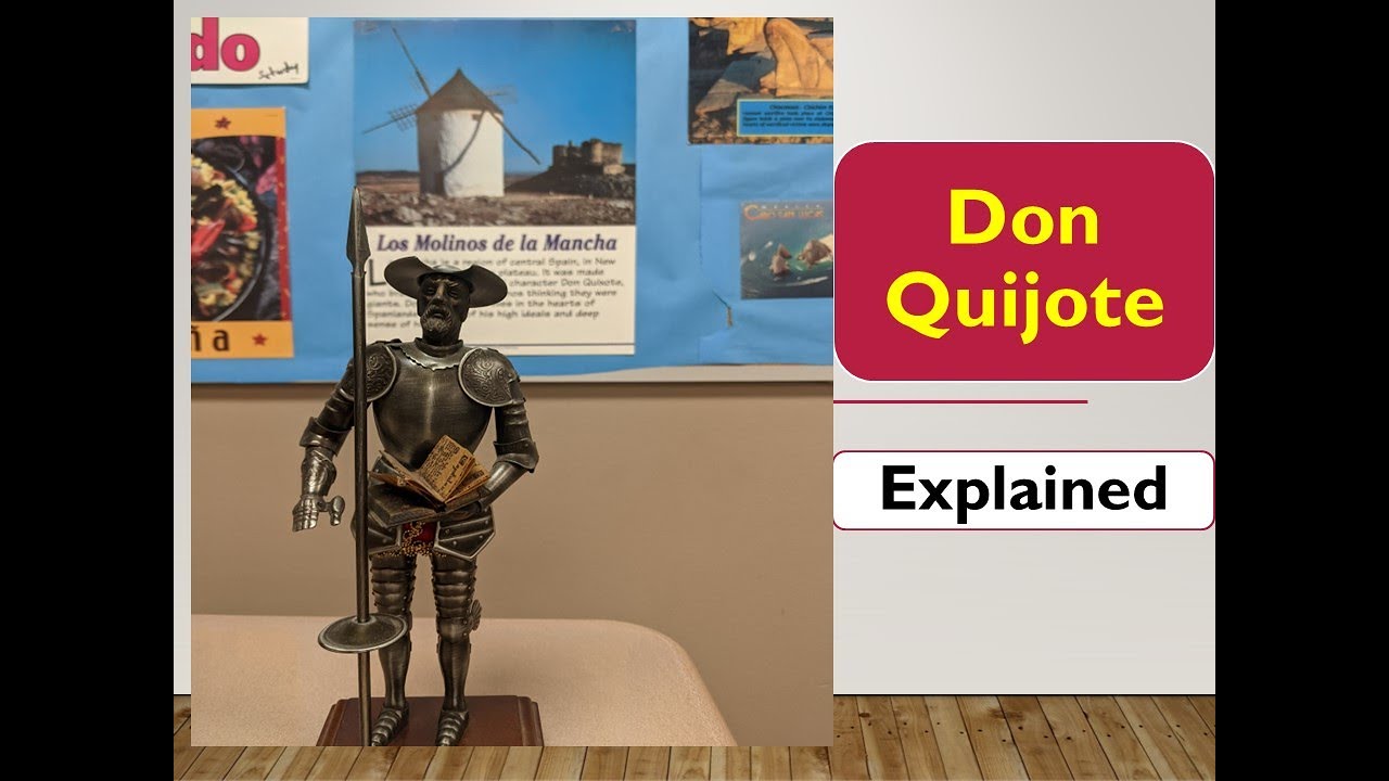 Don Quixote: Explained - YouTube