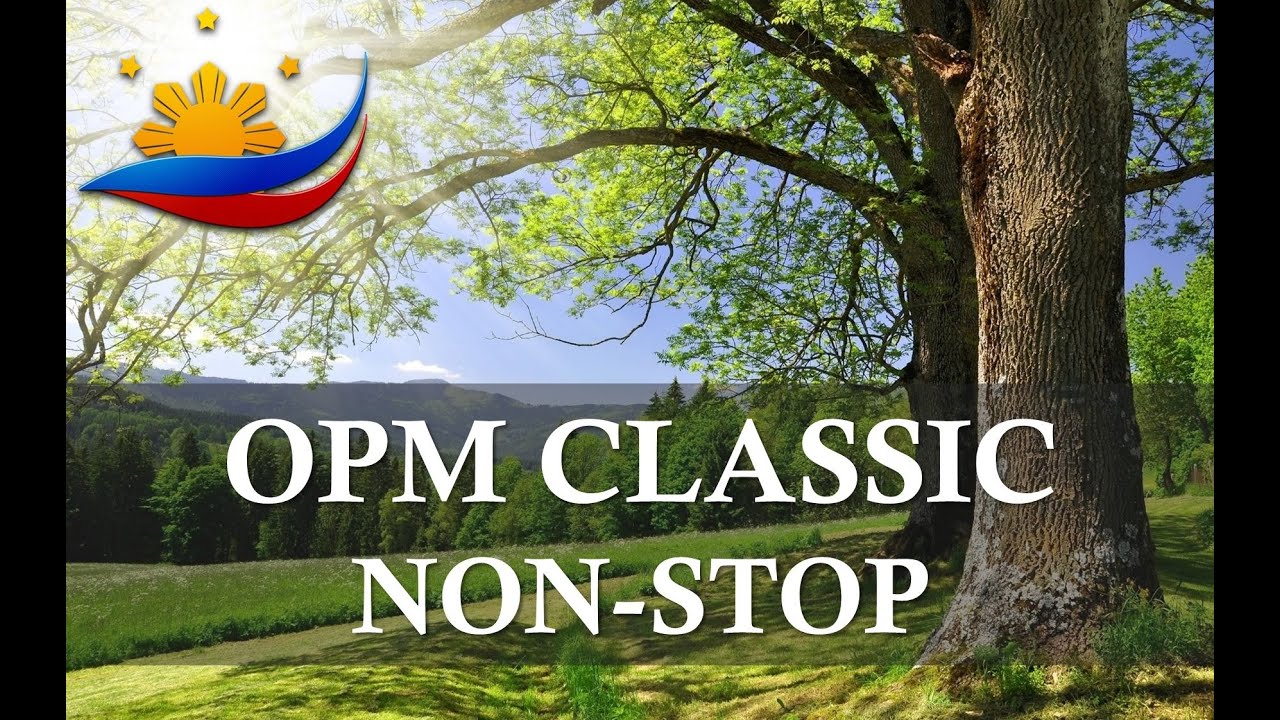 OPM Classic Remix V1 - YouTube