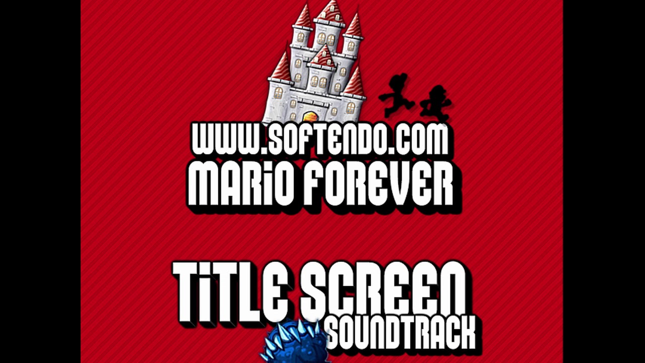Softendo Mario Forever Title Screen Soundtrack - YouTube