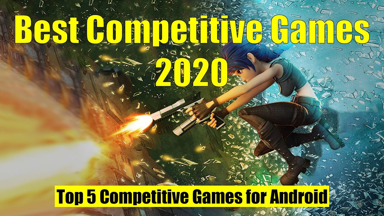 Best Competitive games | Top 5 Android Games | 2020 | Episode 9 ...
