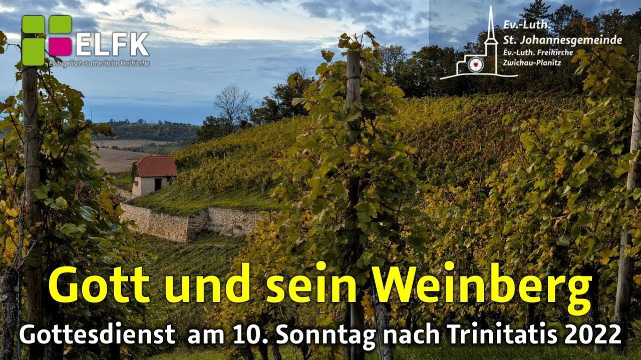 Gottesdienst der ST. Johannes Gemeinde zum 10. Sonntag nach Trinitatis ...