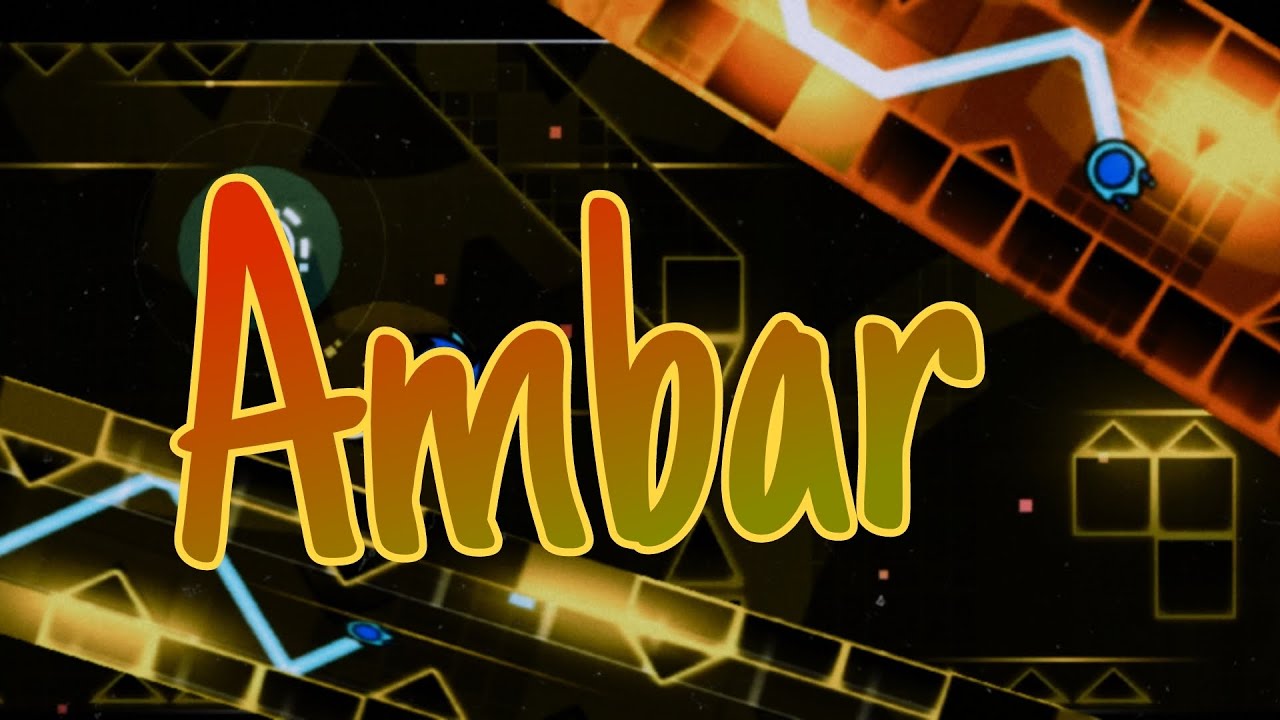 AMBAR BY KAKTYCGG FULL LEVEL SHOWCASE 60 FPS IN 4K - YouTube