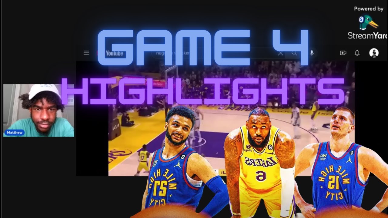 #1 NUGGETS at #7 LAKERS - FULL GAME 4 HIGHLIGHTS REACTION VIDEO - YouTube