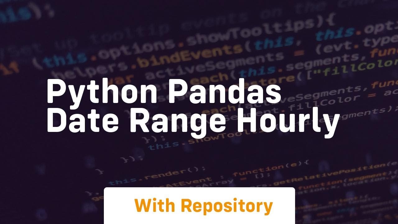 python pandas date range hourly - YouTube