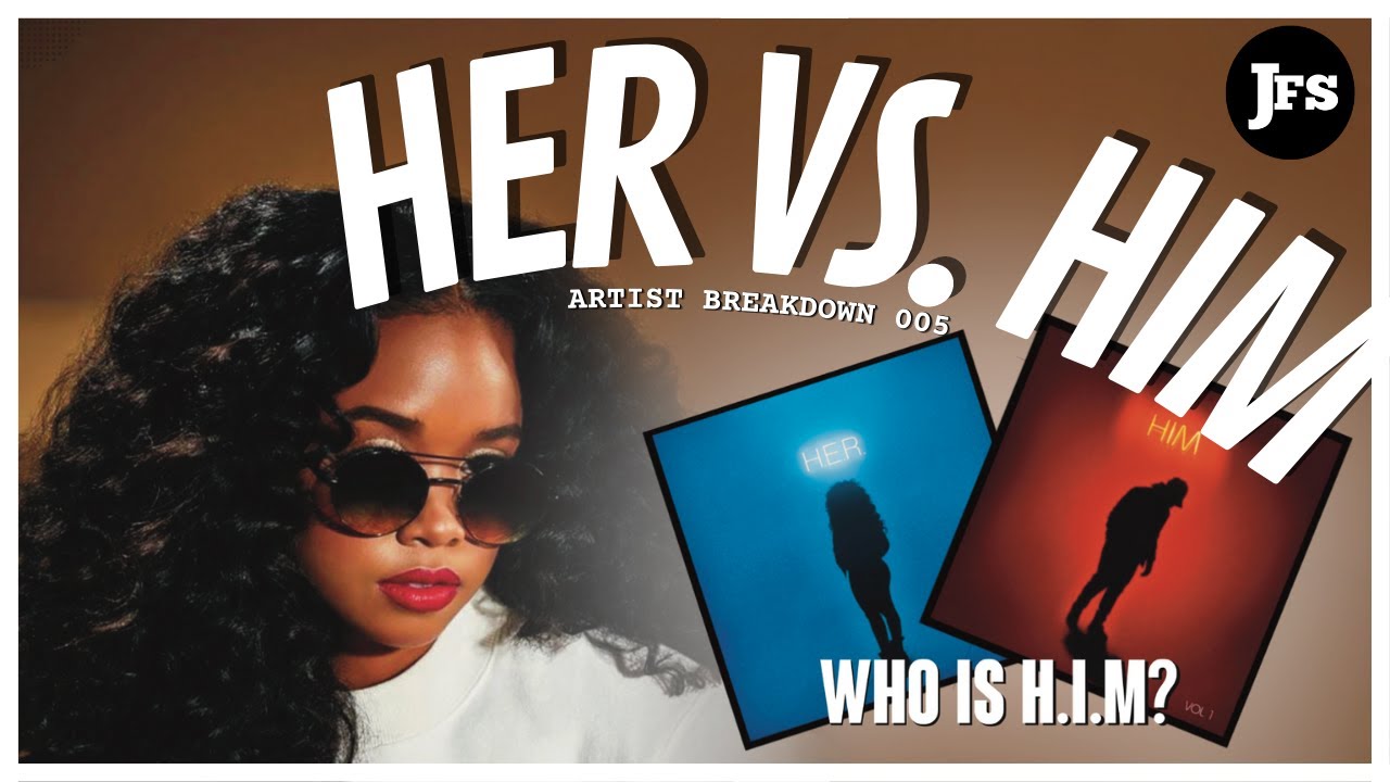 Let's Revisit: HIM vs. HER | Artist Breakdown #5 | Video Essay - YouTube