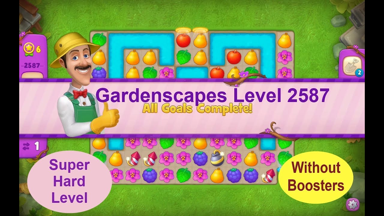Gardenscapes Level 2587 - [16 moves] [2021] [HD] solution of Level 2587 ...