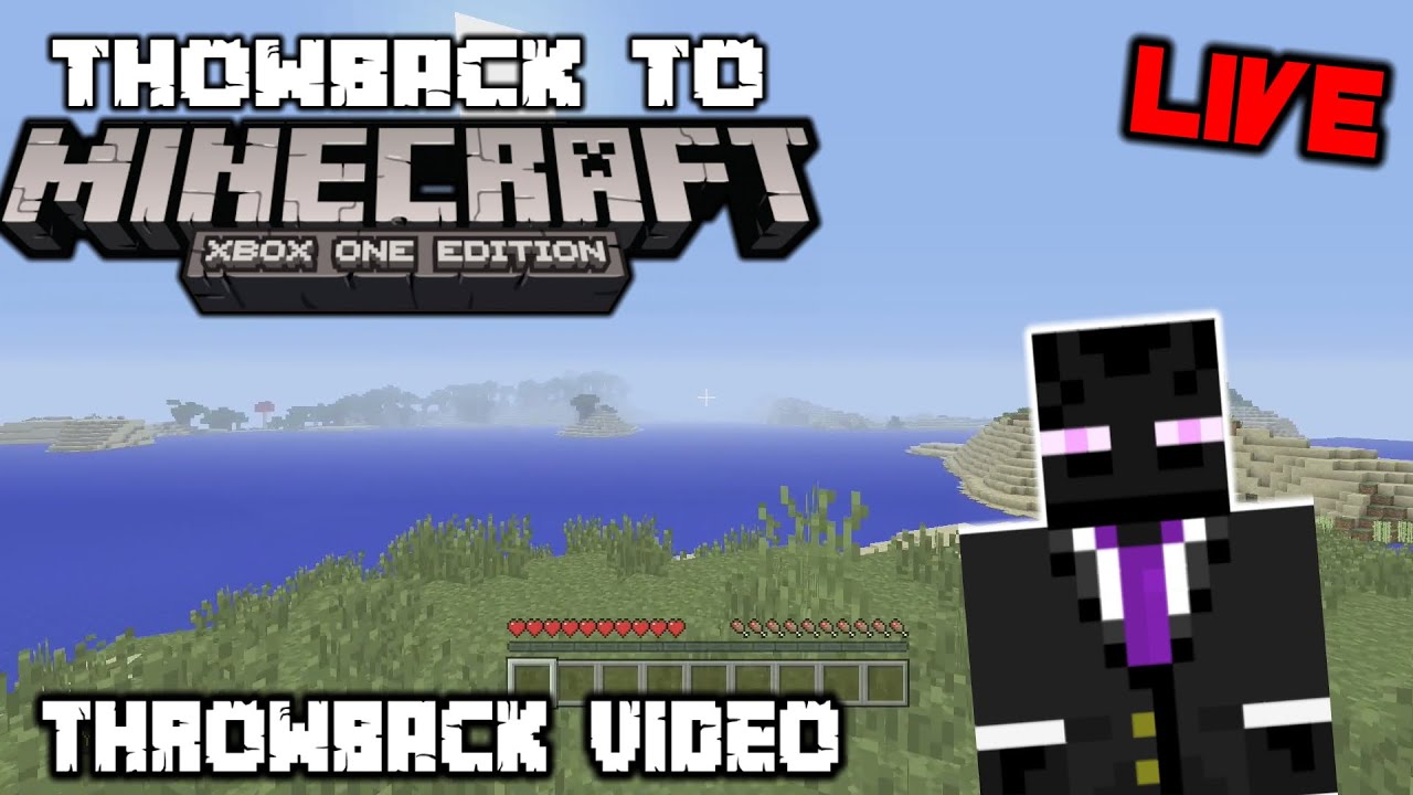 THE ORIGINAL CONSOLE MINECRAFT | Xbox One Edition - YouTube