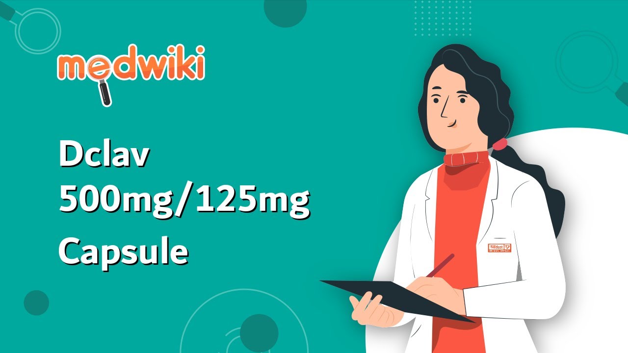 Dclav 500mg/125mg Capsule - Uses, Benefits and Side Effects - YouTube