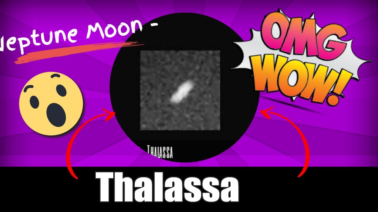 Neptune Moon - Thalassa - YouTube