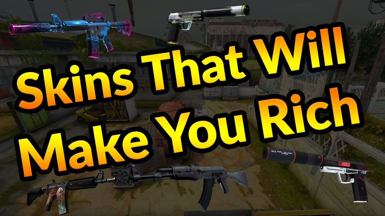 CS GO Investments: Skins That Will Make You Rich [Last Chance] - YouTube