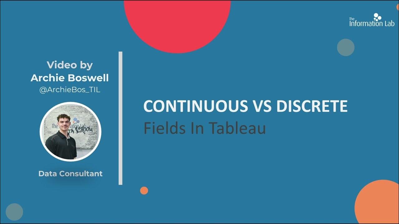 Tableau - Continuous Vs Discrete Variables (1.5) - YouTube