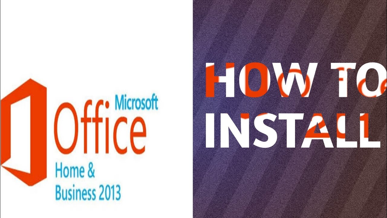Install and Activate MS Office 2013 Home & Business in Windows 10 - YouTube