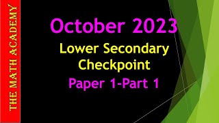 0862 Checkpoint Mathematics October 2023 Paper 2 Part 1 Checkpoint ...