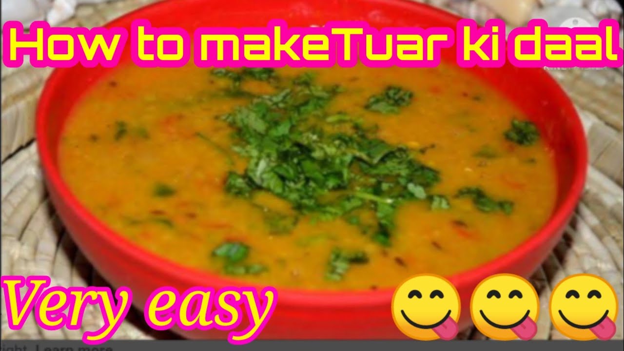 How to make Tuar ki daal ||Recipe|| - YouTube