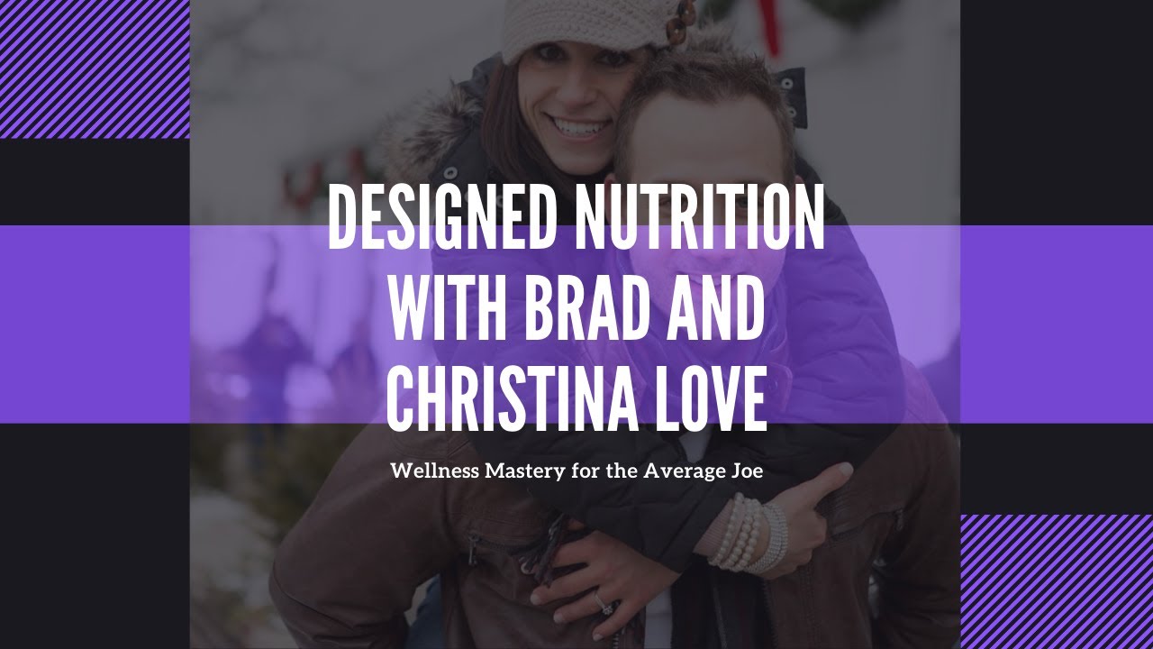 Designed Nutrition with Brad and Christina Love Owners of Mach 1 Foods ...