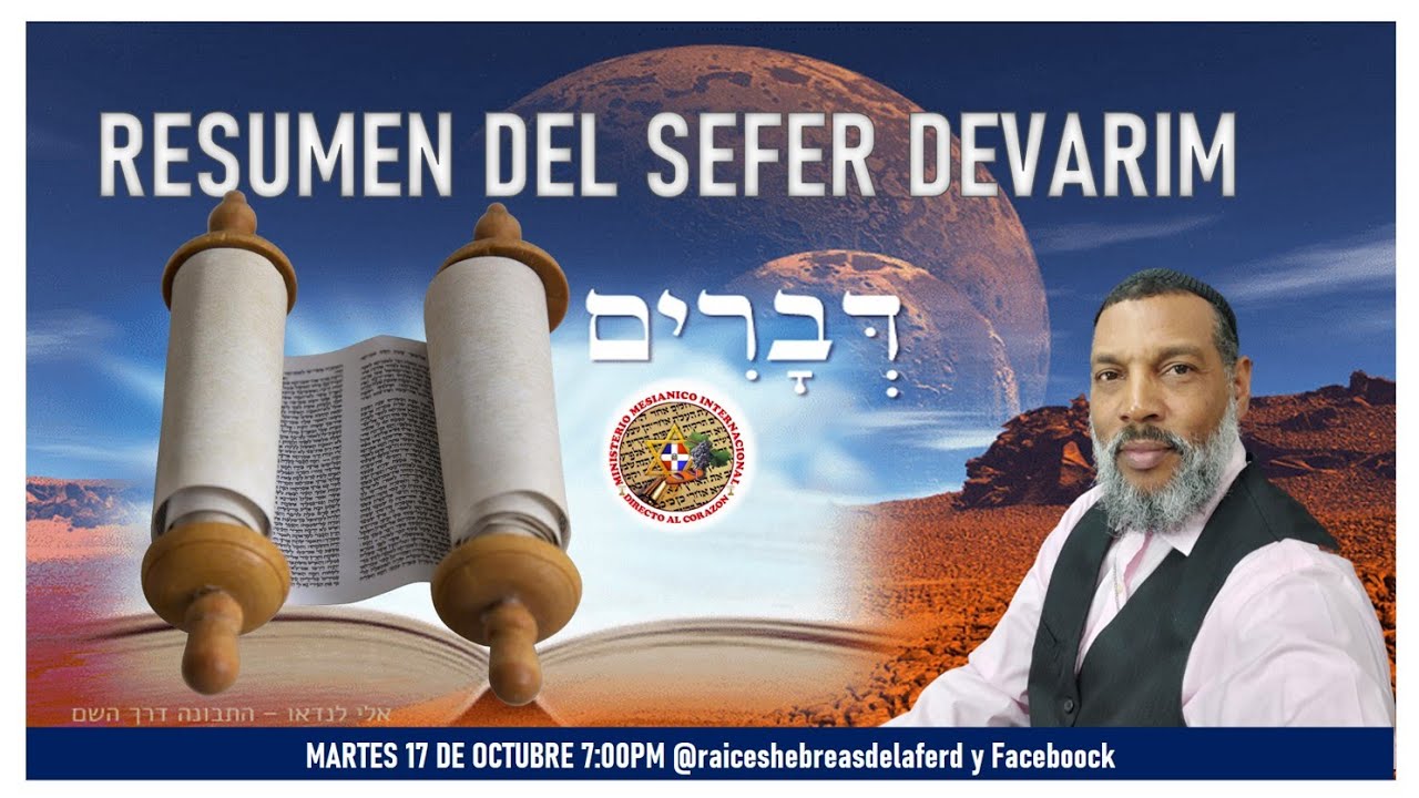 SEFER DEVARIM RESUMEN CICLO 5783 17/10/2023 - YouTube