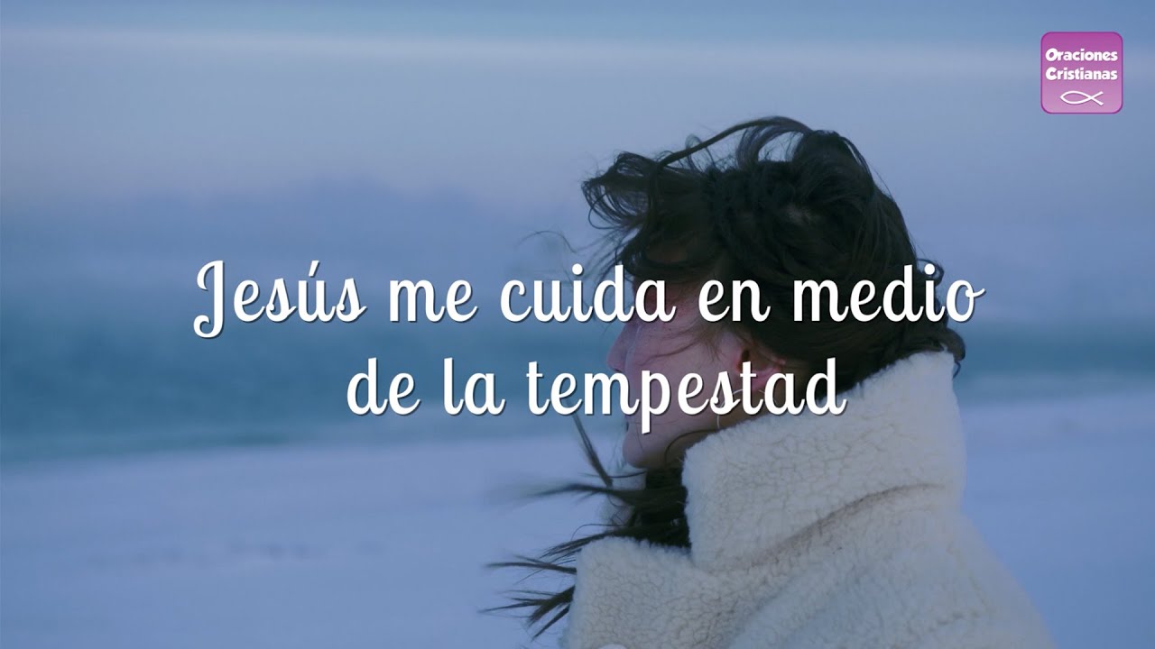 Jesús me cuida en medio de la tempestad - Alabanzas Cristianas - YouTube