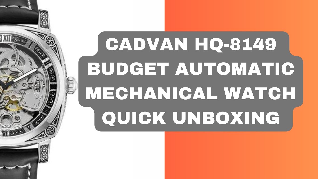 CADVAN HQ-8149 Skeleton Automatic Mechanical Watch Unboxing - YouTube