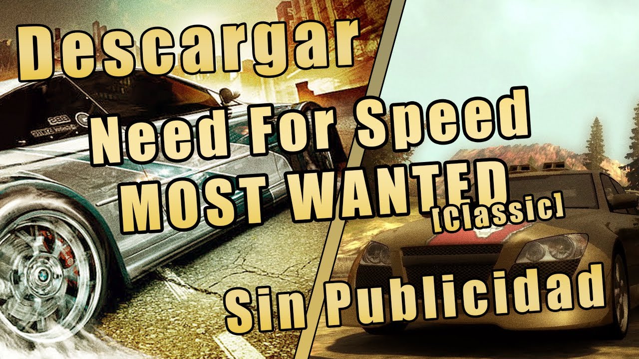 Descargar Need For Speed Most Wanted 2005 (Sin Publicidad) 2026 - YouTube