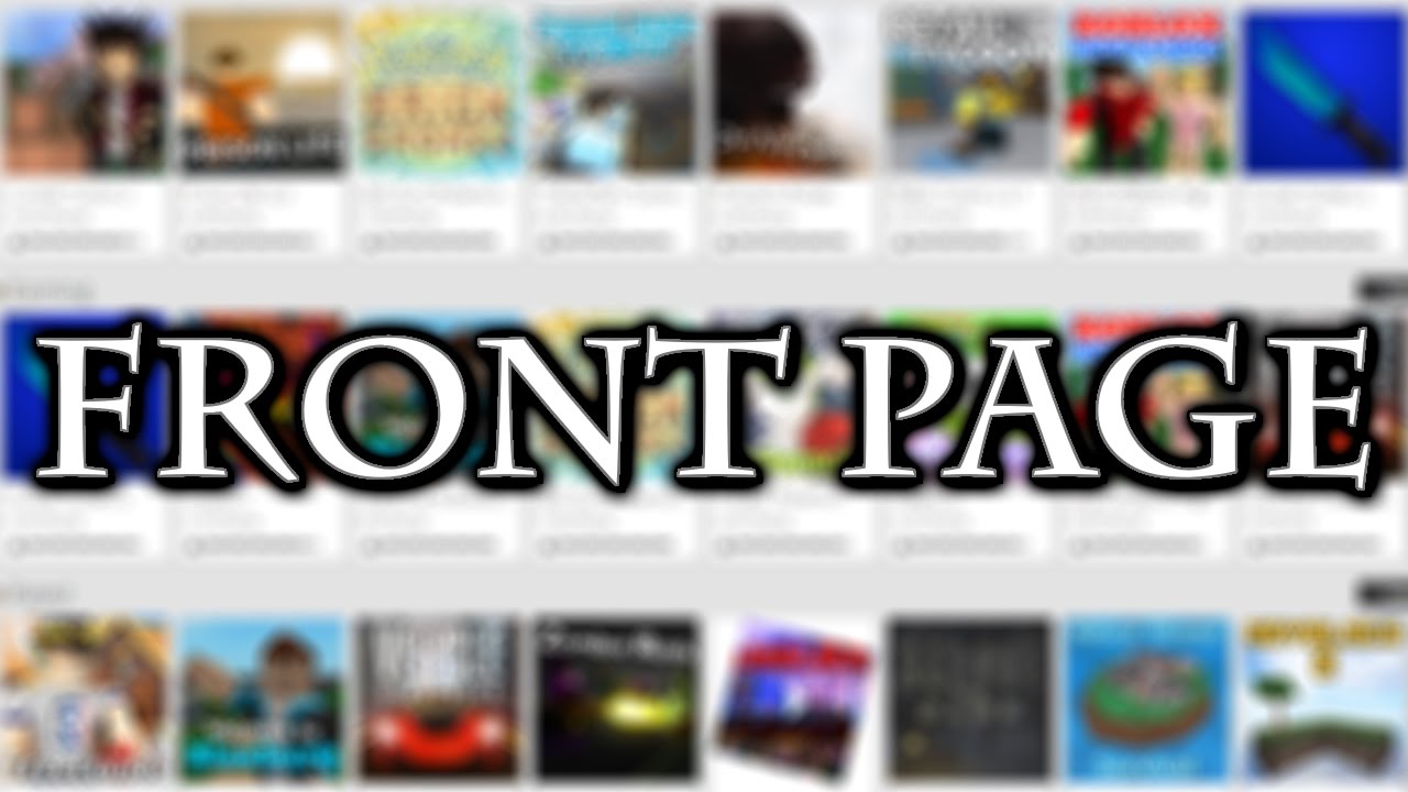 ROBLOX // The Front Page Experience - YouTube
