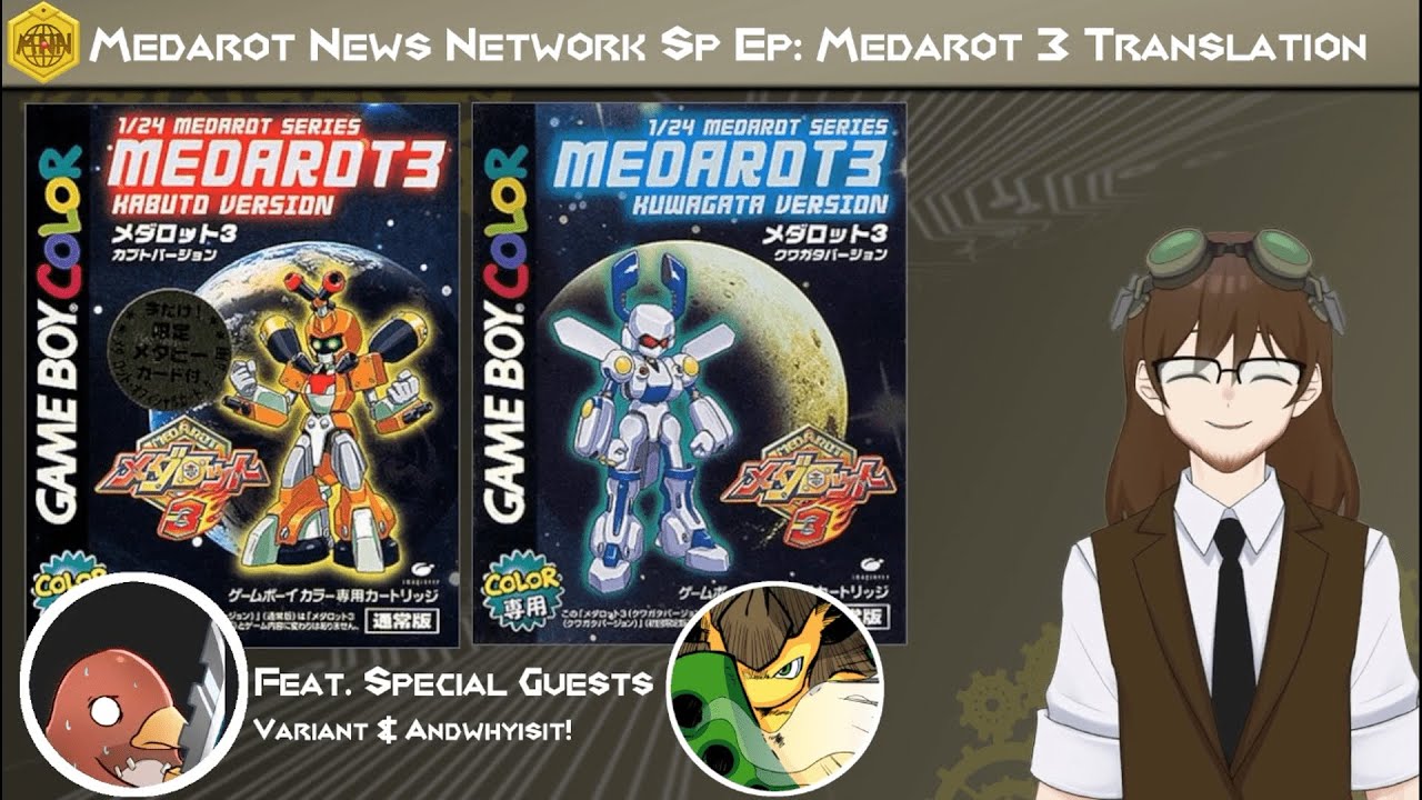 Medarot 3 Translation! : Medarot News Network Special Episode Feat ...