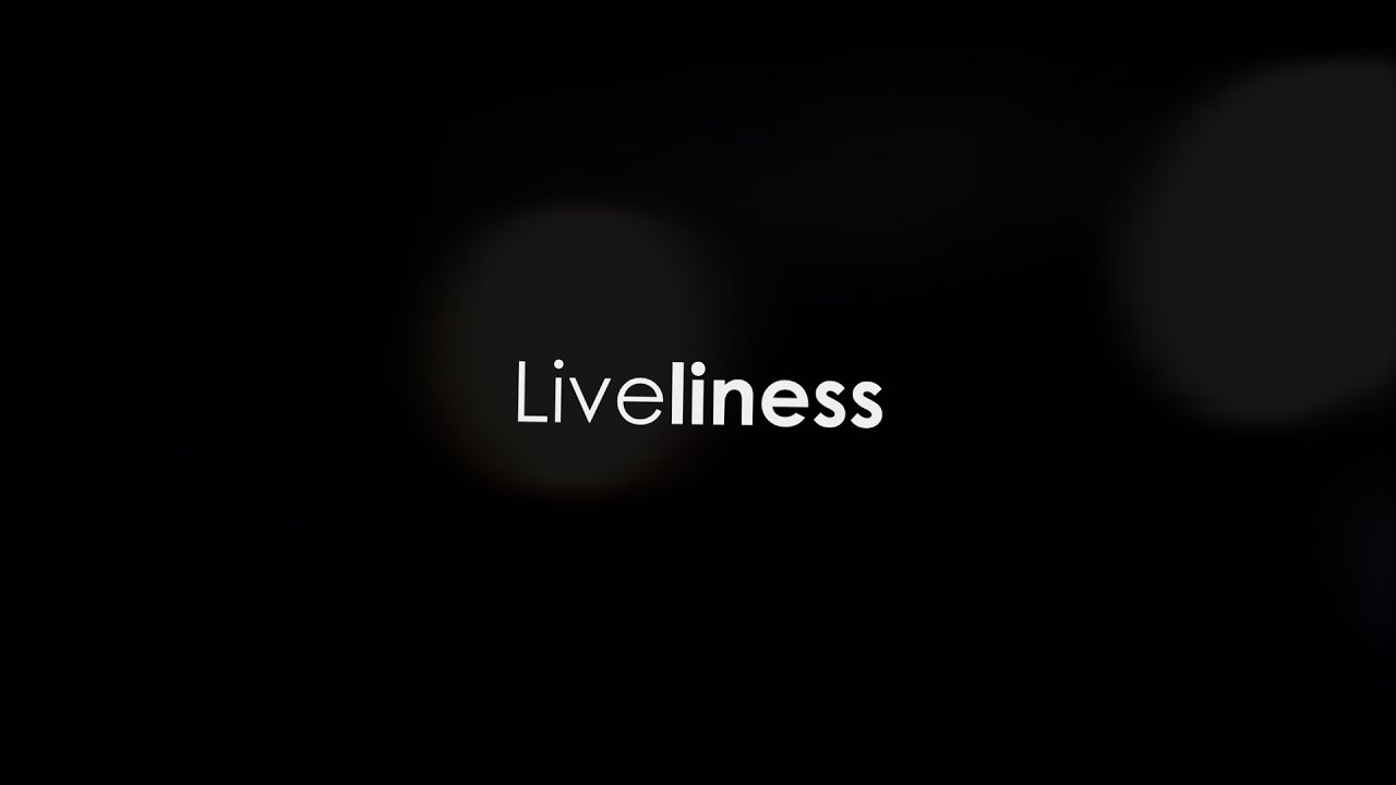 Liveliness - YouTube