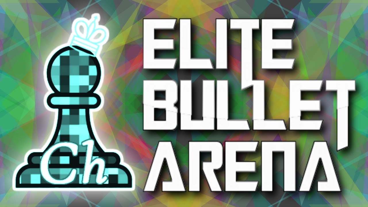 CHESS. Elite Bullet Arena on Lichess.org. LiveStream. 15/01/2023 - YouTube
