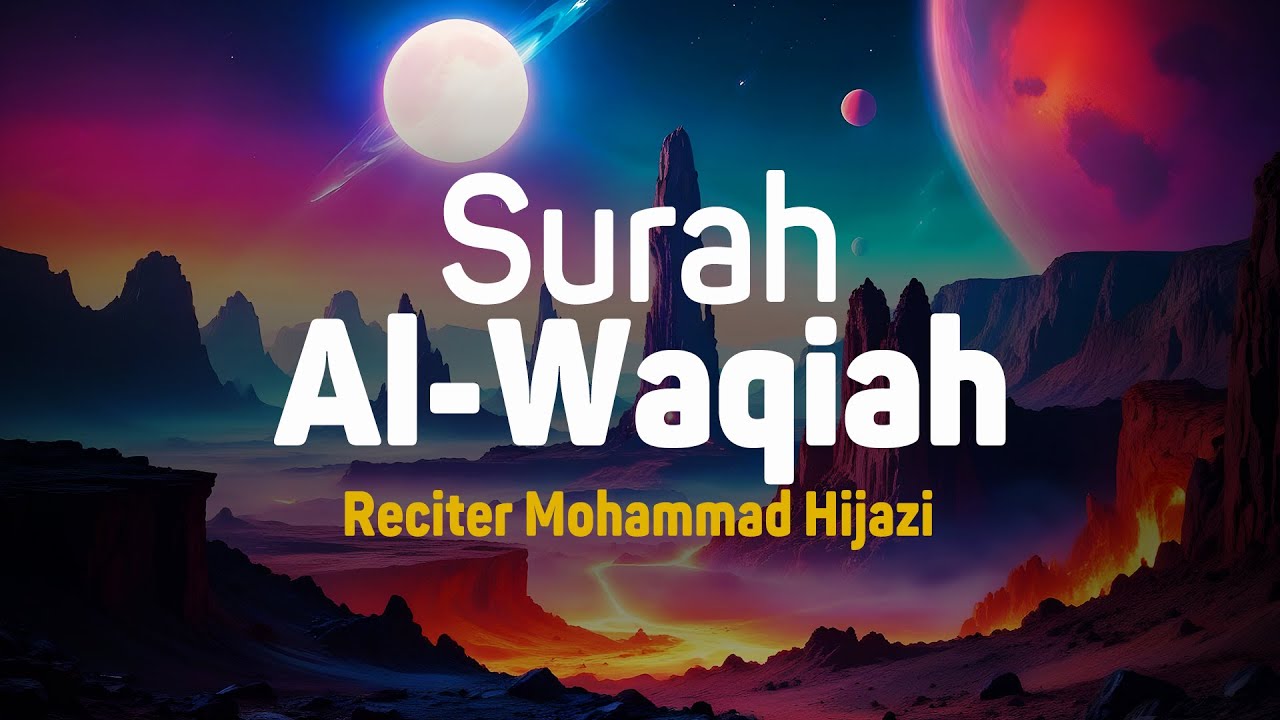 Surah Al Waqiah - Ismail Al-Qadi [ 056 ] I Bacaan Quran Merdu - YouTube